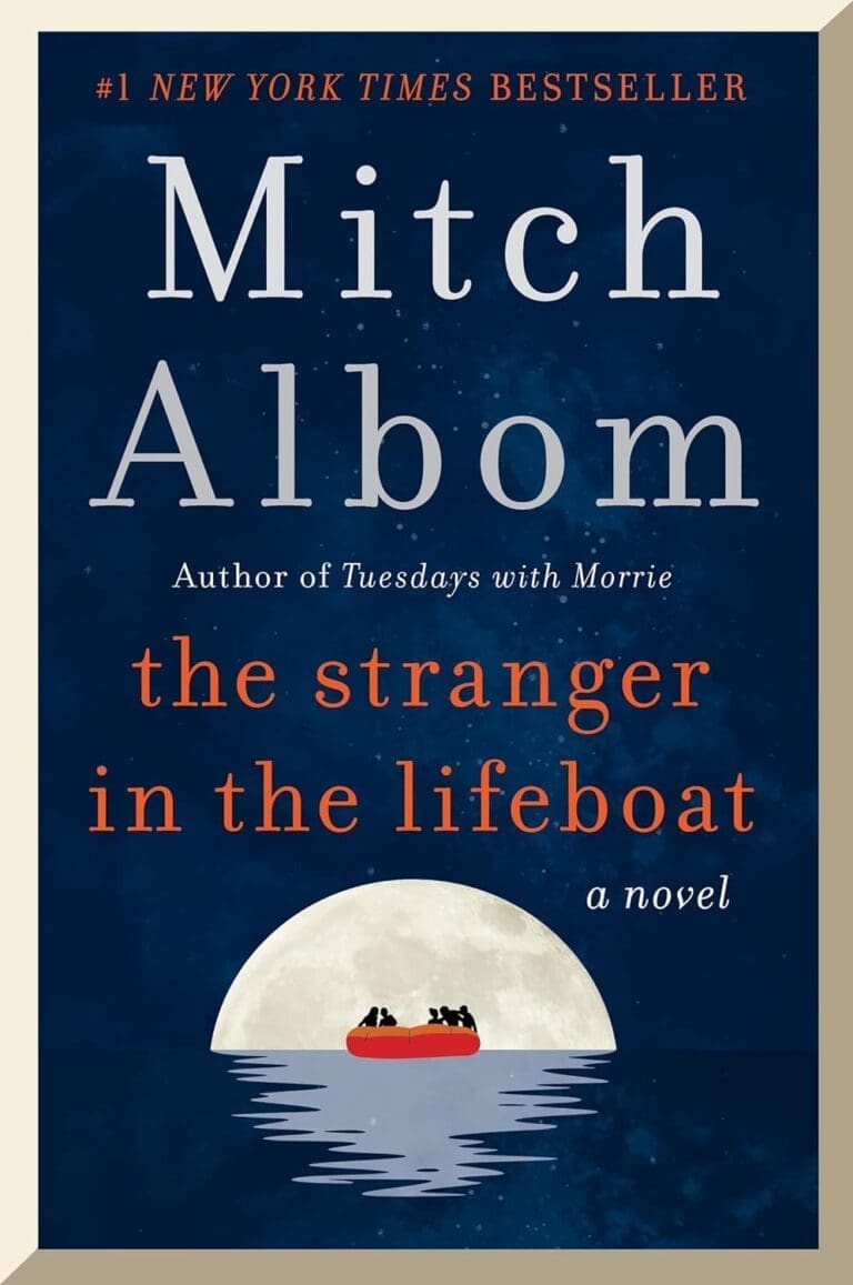17 Memorable The Stranger In The Lifeboat Quotes By Mitch Albom