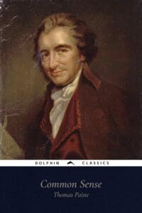 11 Classic Quotes From Common Sense By Thomas Paine
